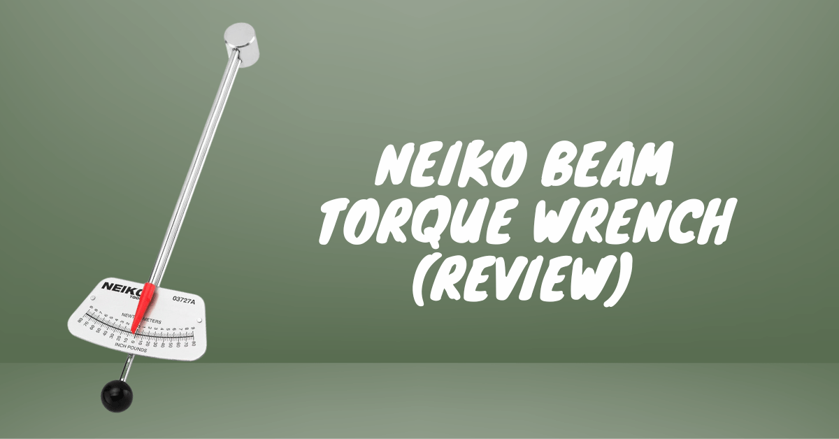 Neiko Beam Torque Wrench Review